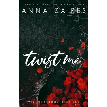 Twist Me : The Complete Trilogy (Paperback) - Walmart.com