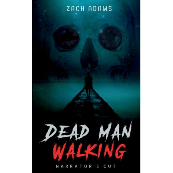 Pre-Owned Dead Man Walking: Narrator's Cut (the Ivyverse) (Paperback ...