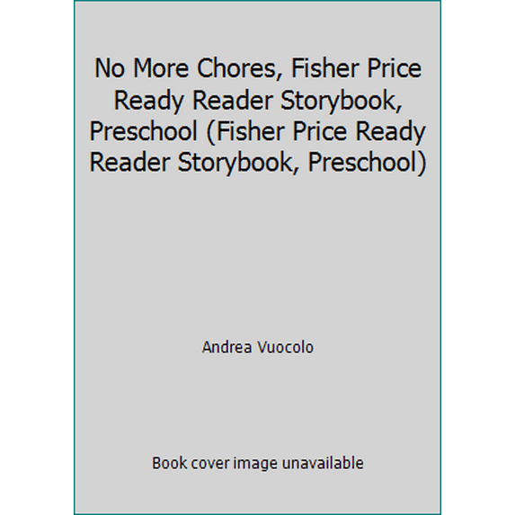 Pre-Owned No More Chores, Fisher Price Ready Reader Storybook ...
