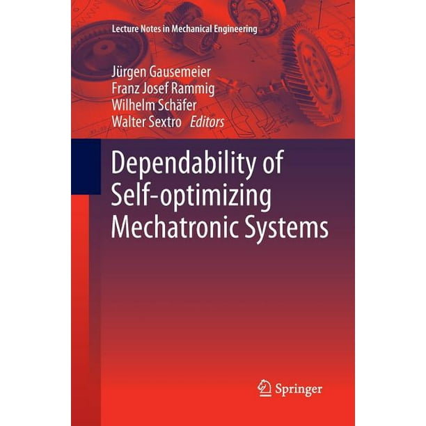 Lecture Notes in Mechanical Engineering: Dependability of Self ...