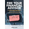 The Investment Answer: Learn to Manage Your Money & Protect Your ...