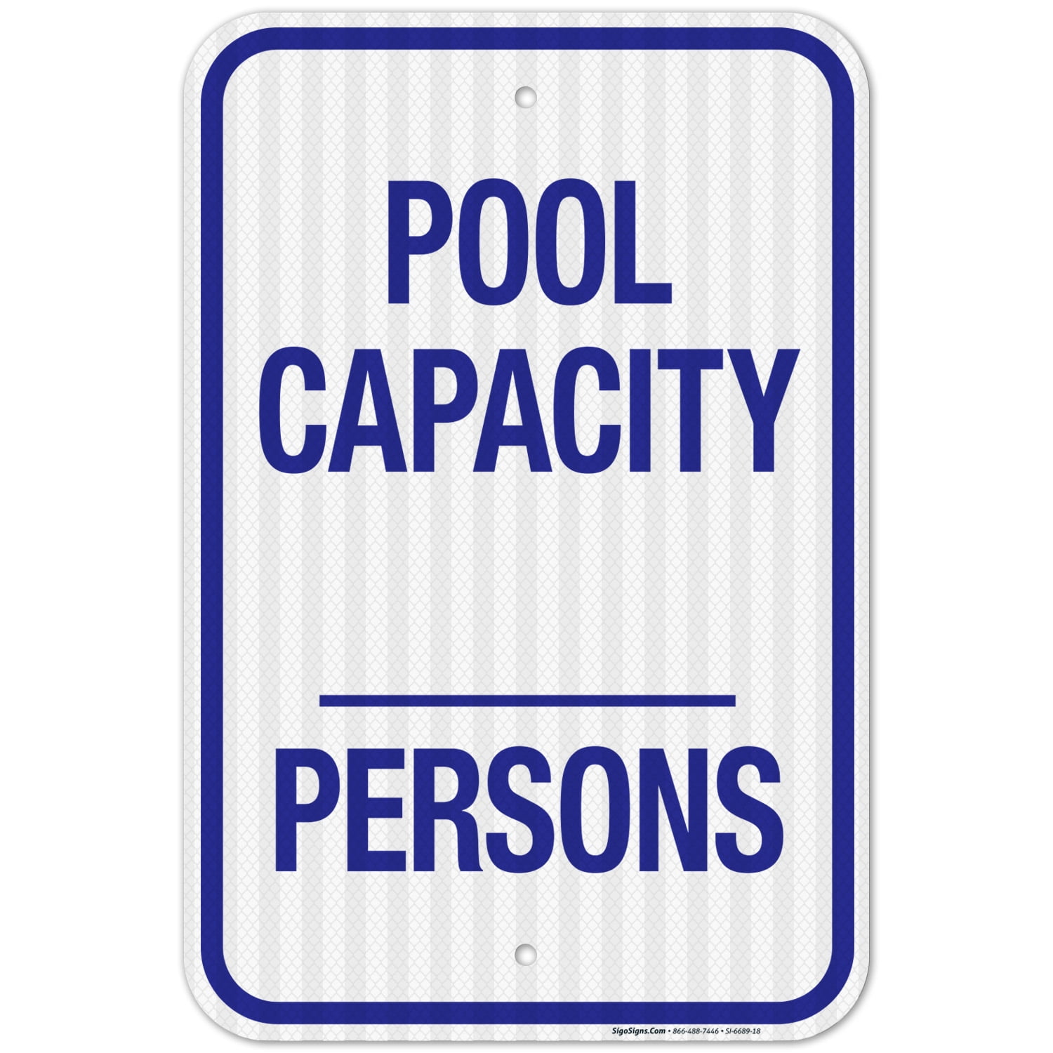 Pool Capacity Sign, Pool Sign, (SI-6689) 12x12 Aluminum - Walmart.com