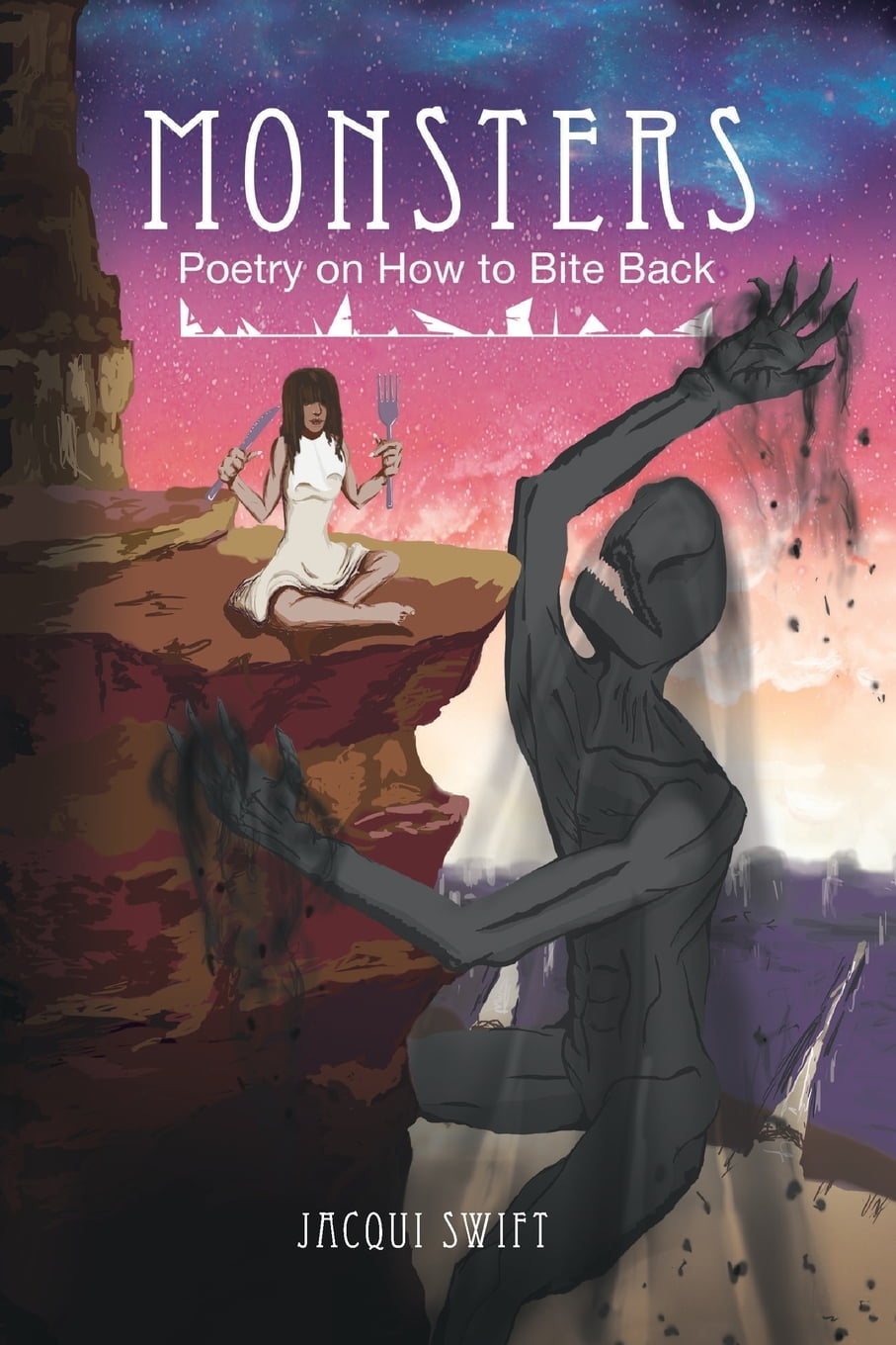 Monsters: Poetry on How to Bite Back (Paperback) - Walmart.com ...