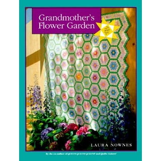 Nana S Flower Garden Quilt Pattern | Best Flower Site