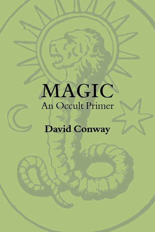 Magic : An Occult Primer (Paperback) - Walmart.com - Walmart.com