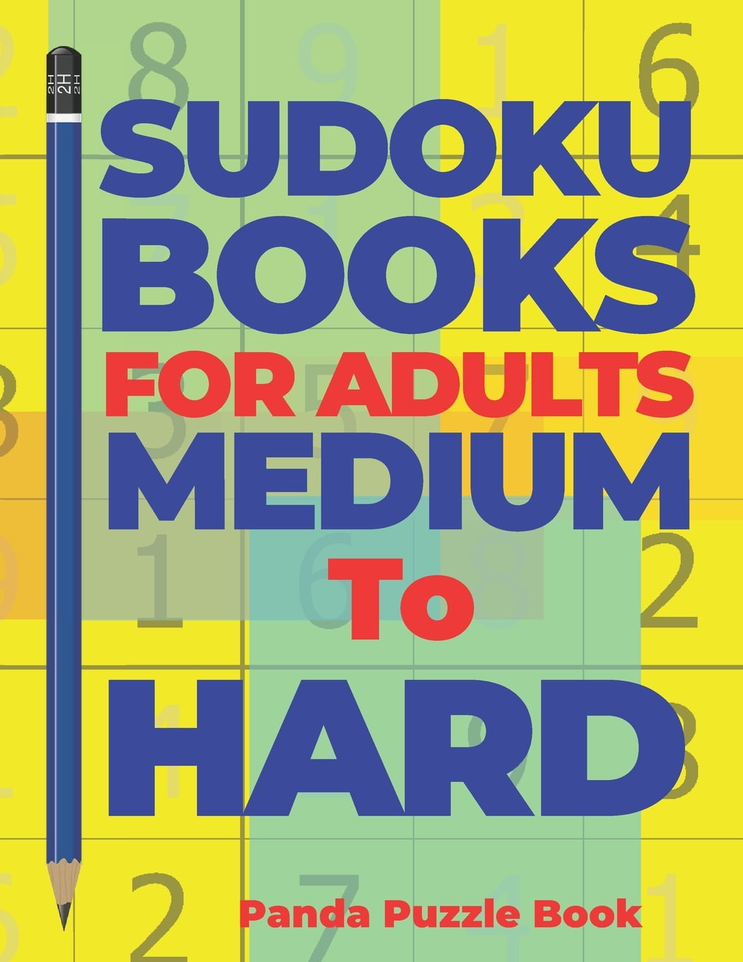 Sudoku Books For Adults Medium To Hard Brain Games For Adults Logic sudoku-books-for-adults-medium-to-hard-brain-games-for-adults-logic