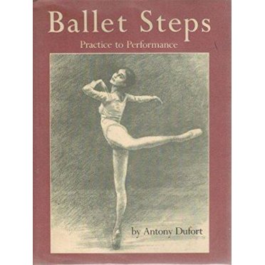 The Ballet Book: The Young Performer's Guide to Classical Dance (Second ...