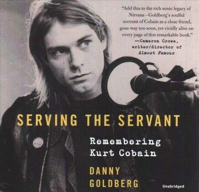 Pre-Owned Serving the Servant : Remembering Kurt Cobain - Walmart.com