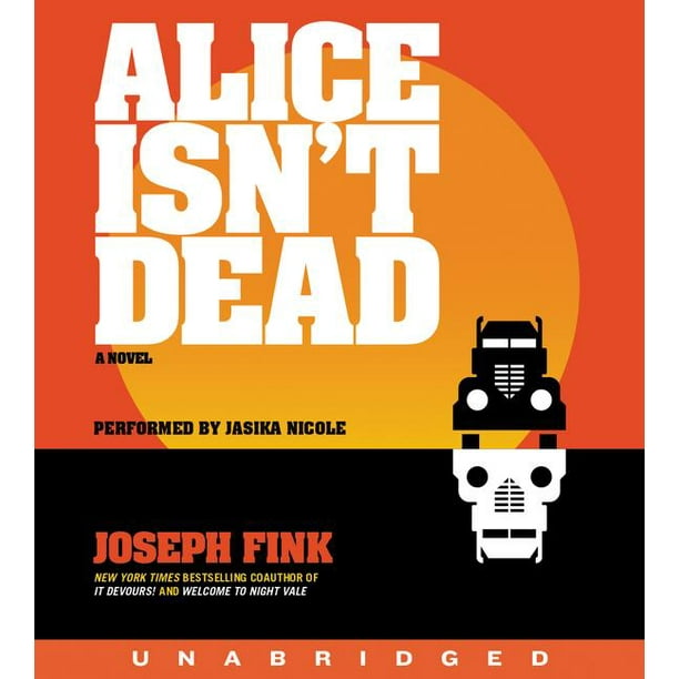 Alice Isn't Dead CD (Audiobook) - Walmart.com