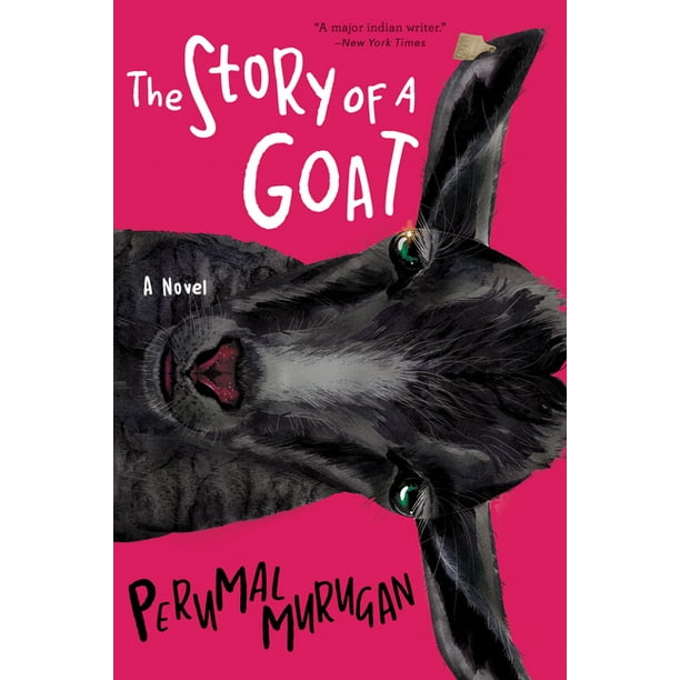The Story of a Goat (Paperback) - Walmart.com
