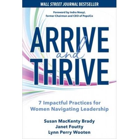 Arrive and Thrive: 7 Impactful Practices for Women Navigating Leadership | Walmart Canada