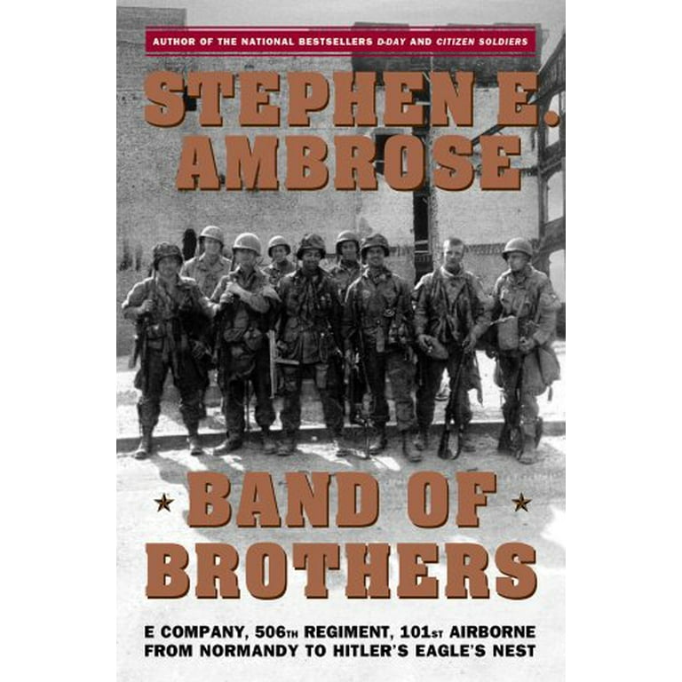 Band Of Brothers Stephen Ambrose