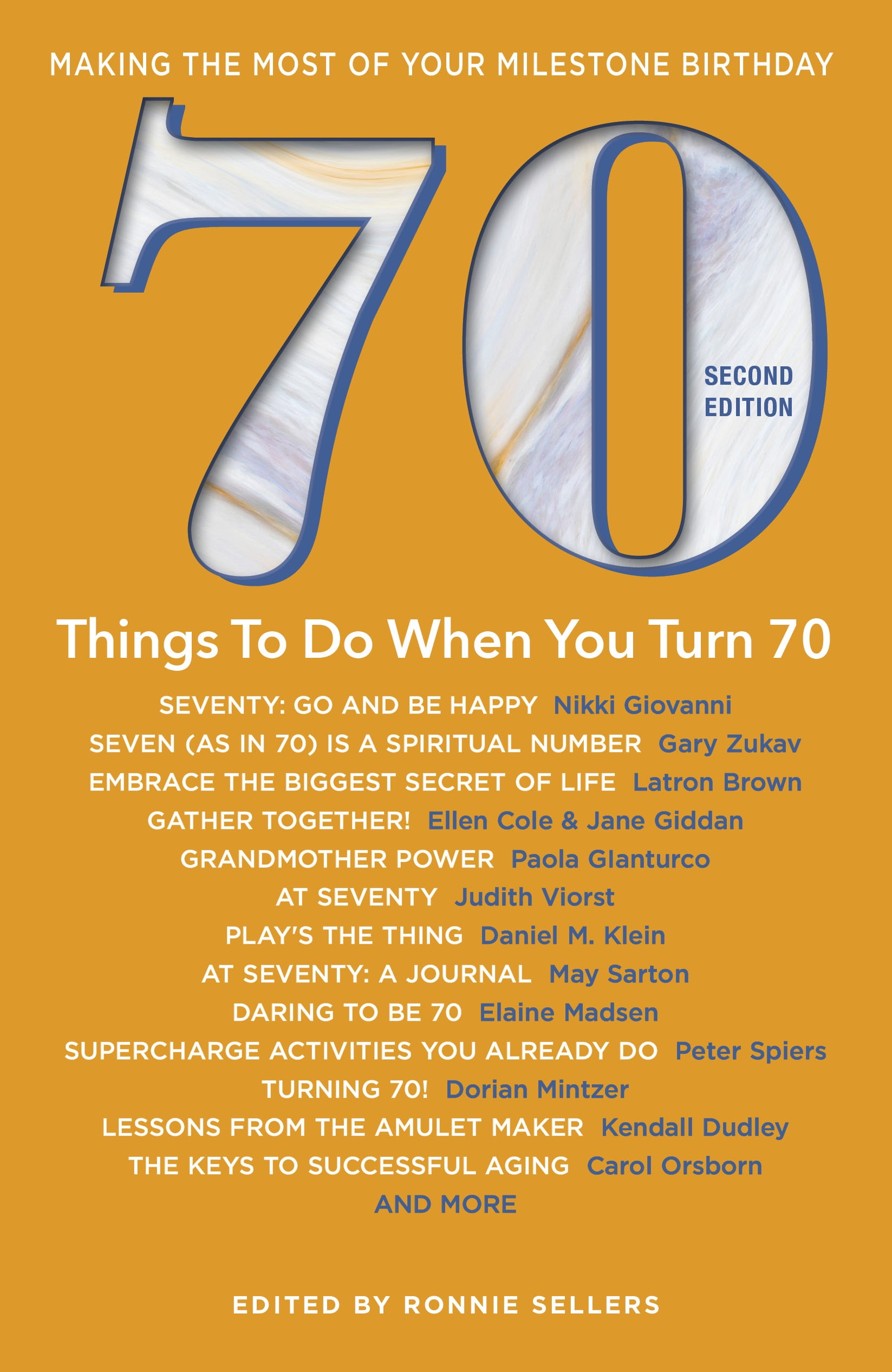 Milestone: 70 Things to Do When You Turn 70 - Second Edition : Making ...