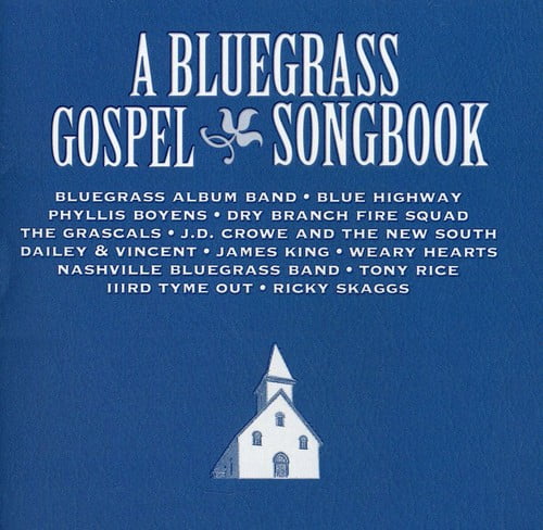 A Bluegrass Gospel Songbook - Walmart.com