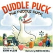 Duddle Puck : The Puddle Duck (Hardcover) - Walmart.com
