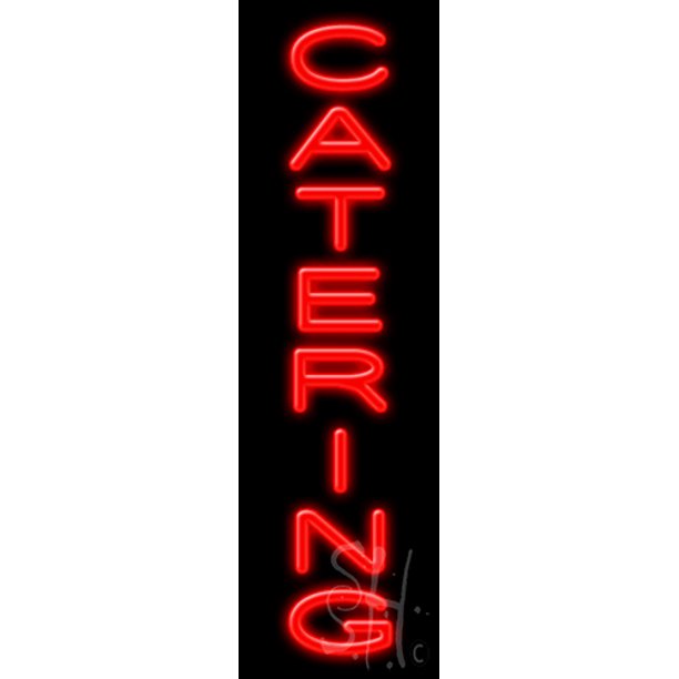 Catering LED Neon Sign 8" Tall x 27" Wide, Clear Edge Cut Acrylic ...