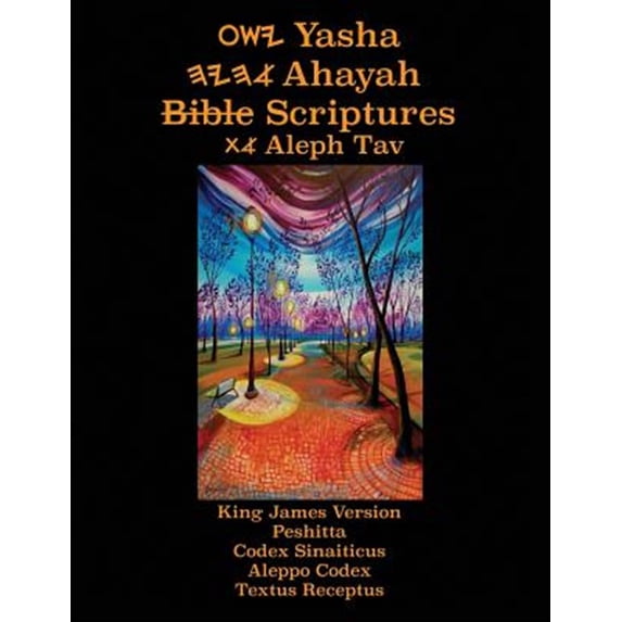 Pre-Owned Yasha Ahayah Bible Scriptures Aleph Tav (YASAT) Study Bible ...