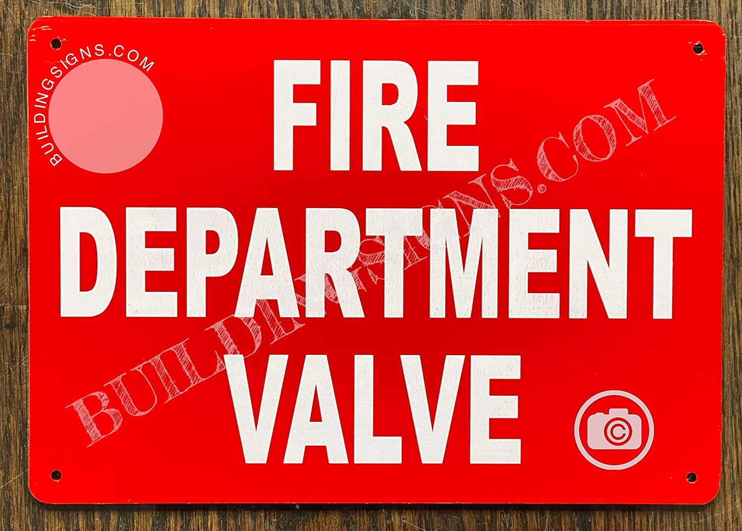 FIRE Department Valve Sign (RED, Reflective, Aluminum 7X10 -Rust Free ...