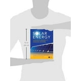 Solar Energy : The Physics and Engineering of Photovoltaic Conversion ...