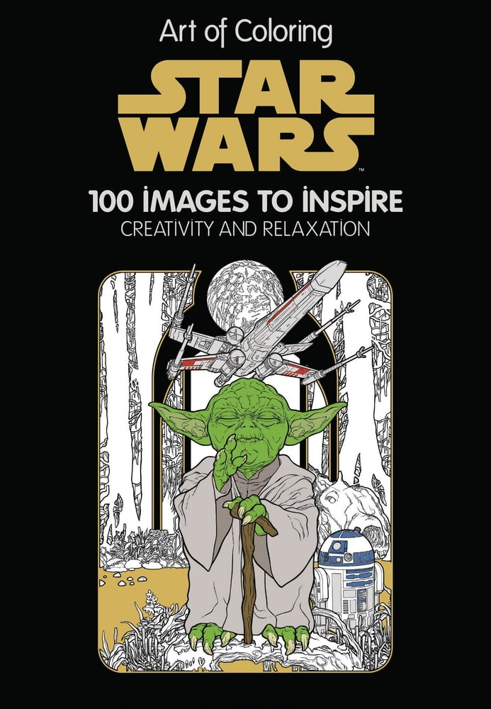 Pre-Owned Art of Coloring: Star Wars: 100 Images to Inspire Creativity ...