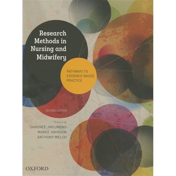 Pre-Owned Research Methods in Nursing and Midwifery: Pathways to ...
