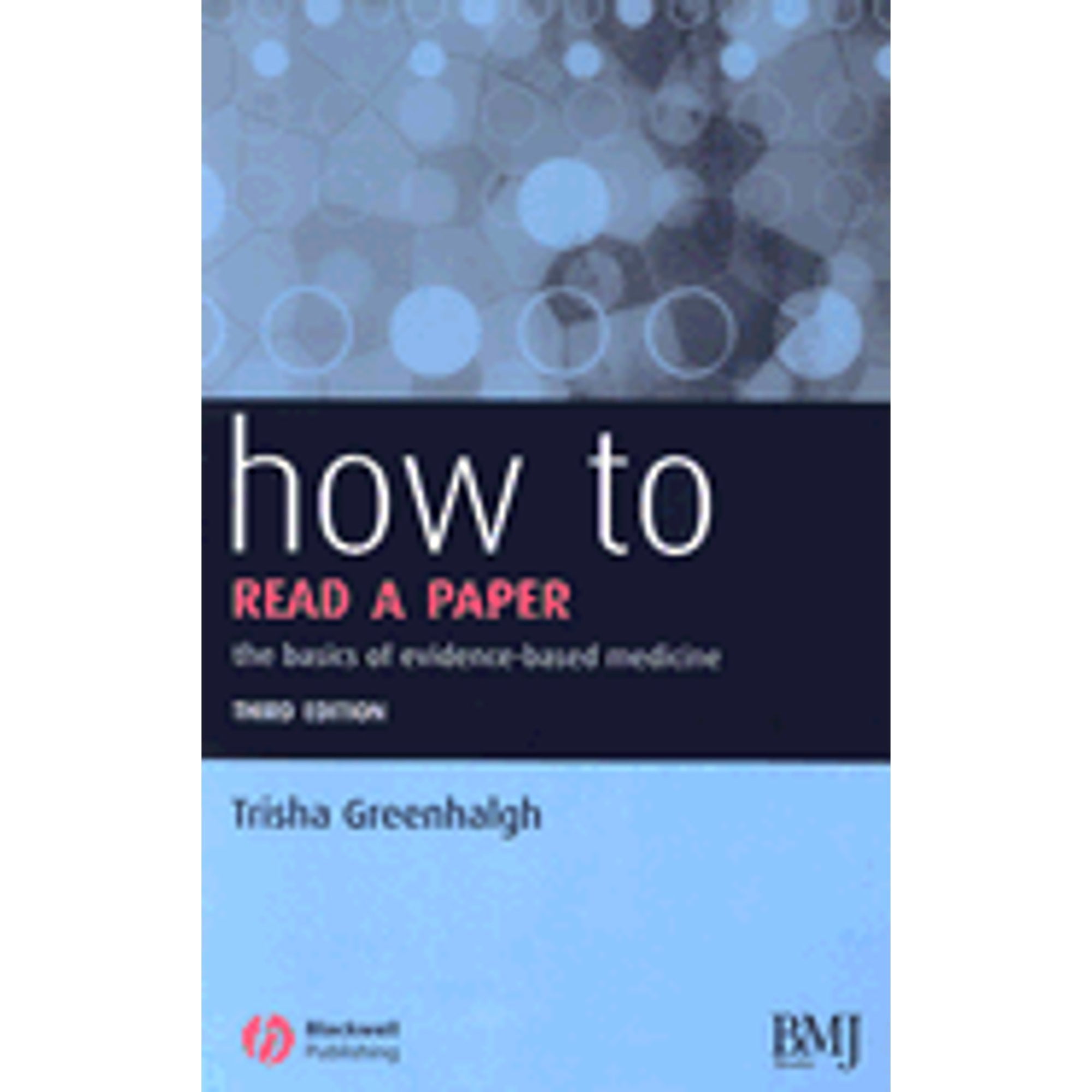 How to Read a Paper : The Basics of Evidence-Based Medicine - Walmart.com