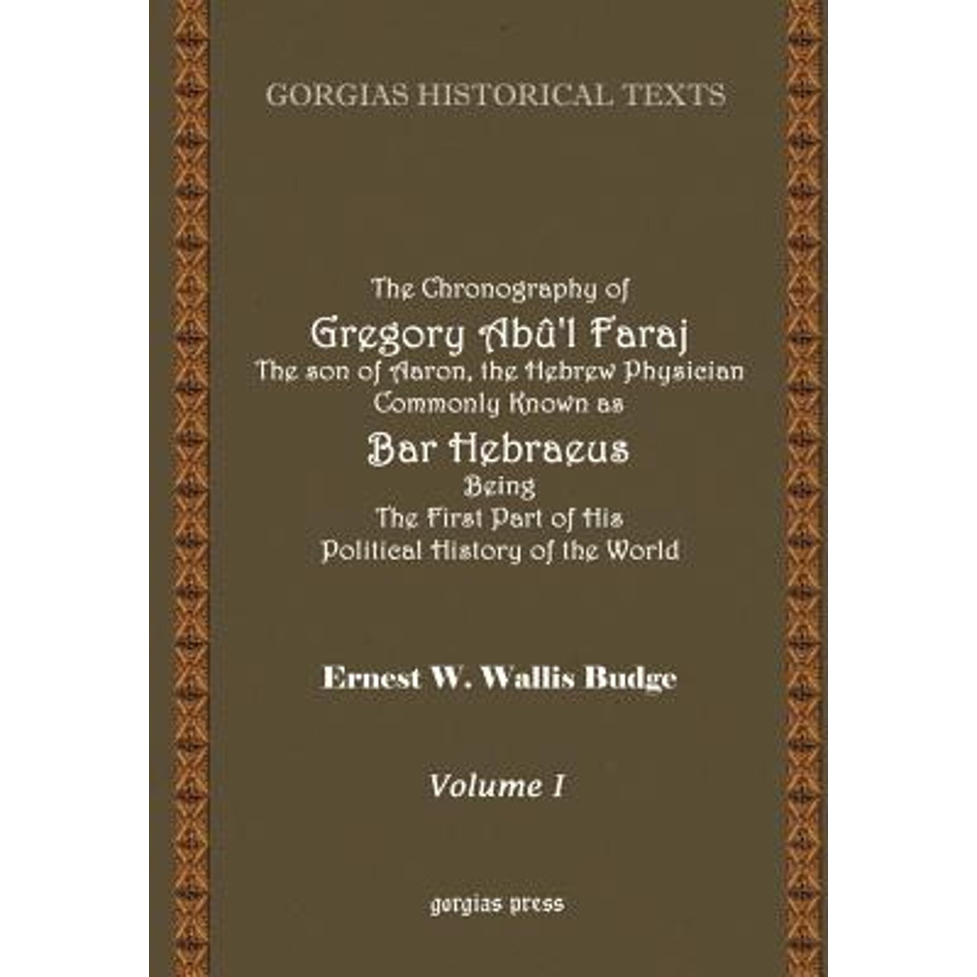 Pre-Owned Gorgias Historical Texts The Chronography of Gregory AB?'L ...