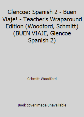 Pre-Owned Glencoe: Spanish 2 - Buen Viaje! - Teacher's Wraparound ...