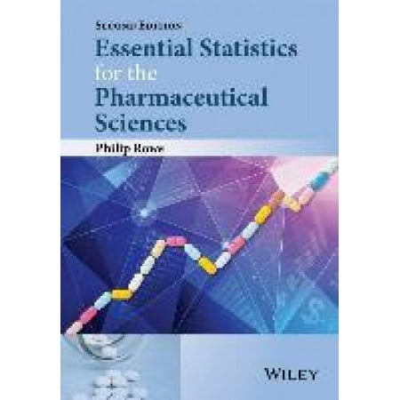 Essential Statistics for the Pharmaceutical Sciences | Walmart Canada