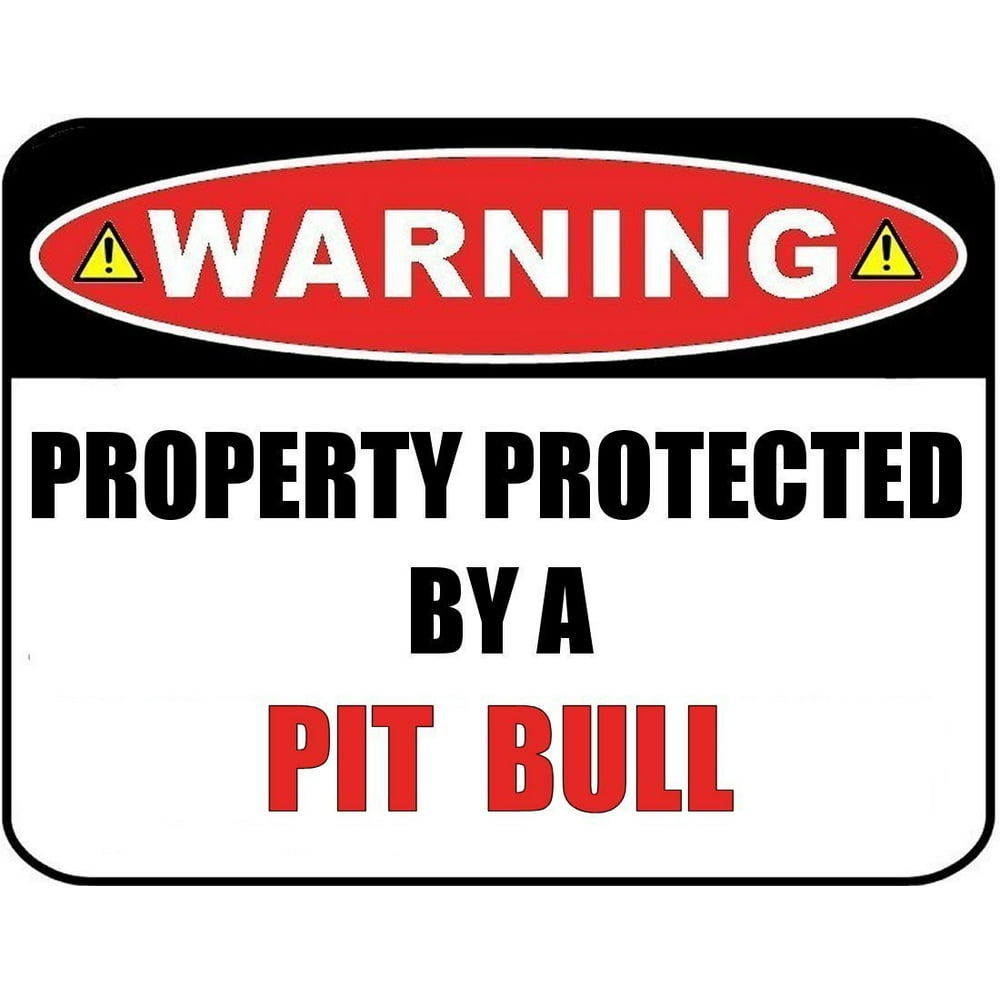 Warning Property Protected by a Pit Bull 9 inch x 11.5 inch Laminated ...