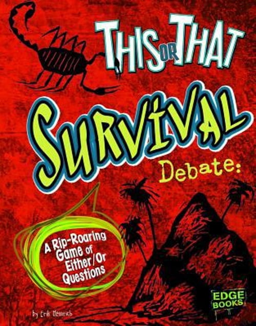 Pre-Owned Survival Debate : A Rip-Roaring Game of Either-Or Questions ...