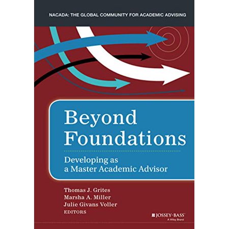 Beyond Foundations: Developing as a Master Academic Advisor | Walmart ...