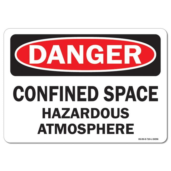 SignMission OSHA Danger Decal Sign - Confined Space Hazardous ...