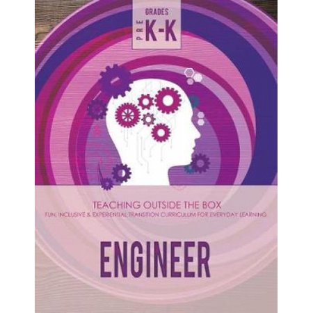 Engineer: Grades Pre K-K: Fun, inclusive & experiential transition ...