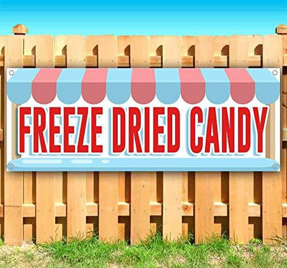 Freeze Dried Candy Banner 13 Oz | Non-Fabric | Heavy-Duty Vinyl Single ...