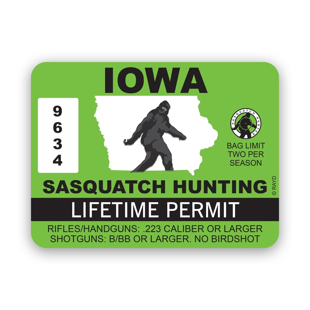 Iowa Sasquatch Hunting Permit Sticker Decal - Self Adhesive Vinyl ...