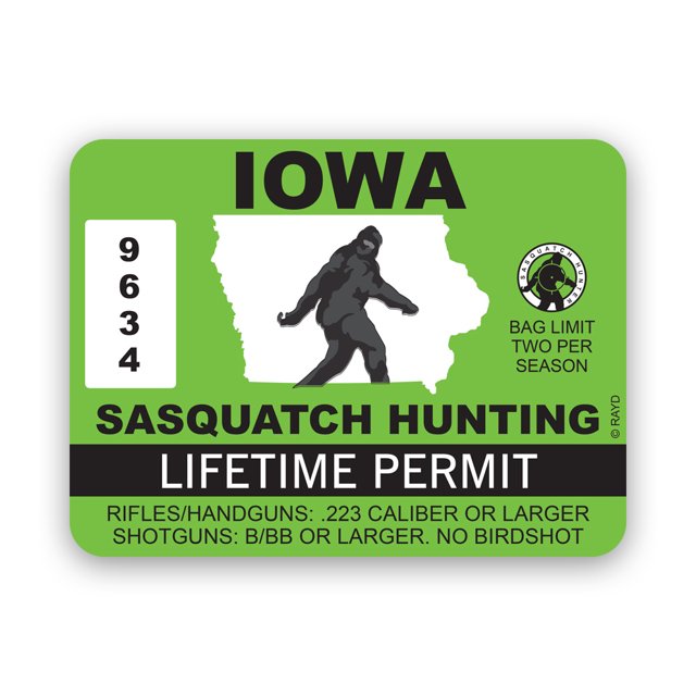 Iowa Sasquatch Hunting Permit Sticker Decal - Self Adhesive Vinyl ...