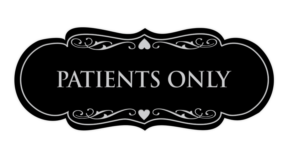 Designer Patients Only Sign(Black / Silver) - Large - Walmart.com