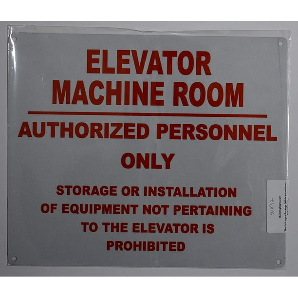 Elevator Machine Room Authorized Personnel ONLY Sign (White, Reflective ...