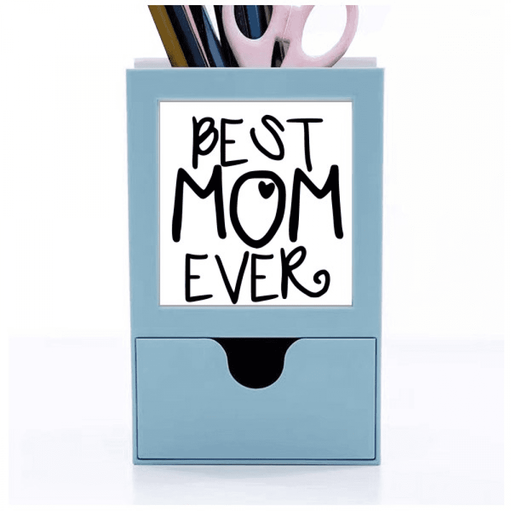 Best Mom Ever Words Mother's Day Desk Supplies Organizer Pen Holder ...