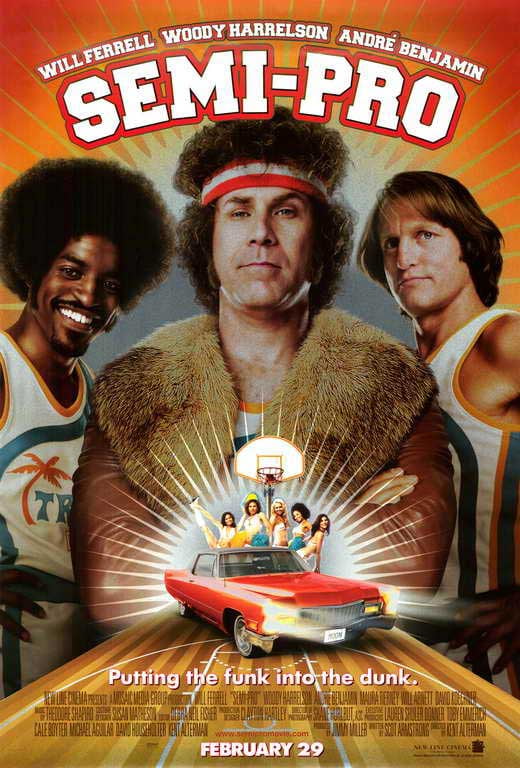 Will Ferrell Semi Pro Poster