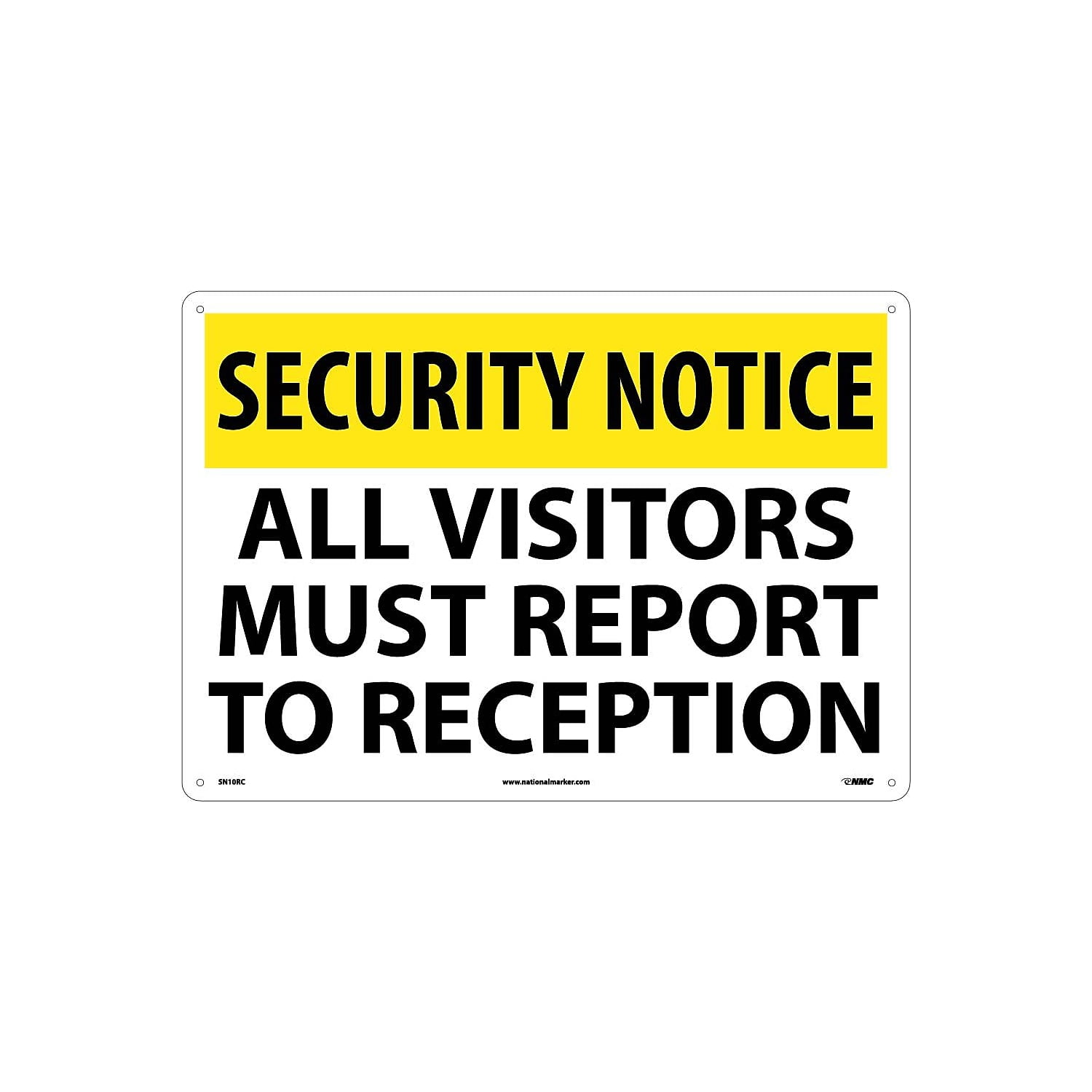 National Marker Security Notice Signs; All Visitors Must Report To ...