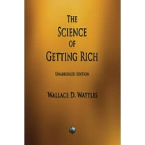The Science of Getting Rich : Attracting Financial Success through ...