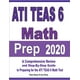 ATI TEAS 6 Math Prep 2020 : A Comprehensive Review and Step-By-Step ...