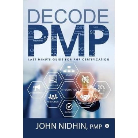 Decode PMP: Last Minute Guide for PMP Certification | Walmart Canada