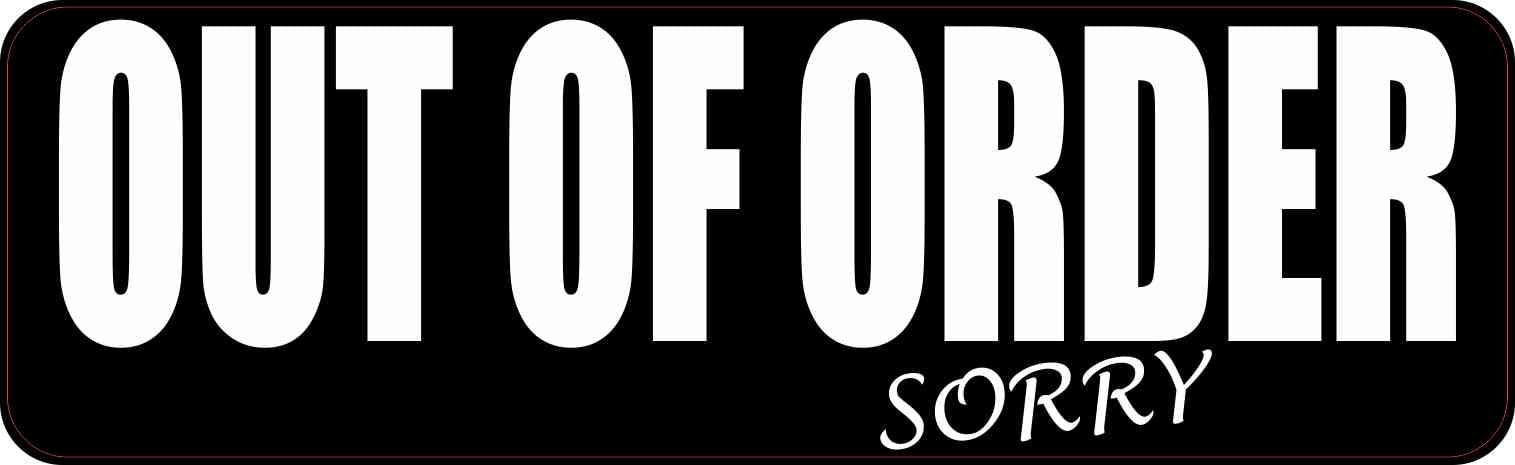 10in x 3in Out Of Order Sticker Vinyl Business Sign Door Decal Stickers ...
