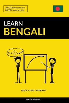 Pre-Owned Learn Bengali - Quick / Easy / Efficient: 2000 Key Vocabularies (Paperback) 1090271123 ...