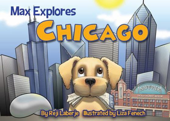 Pre-Owned Max Explores Chicago (Board book) 1629370037 9781629370033 ...