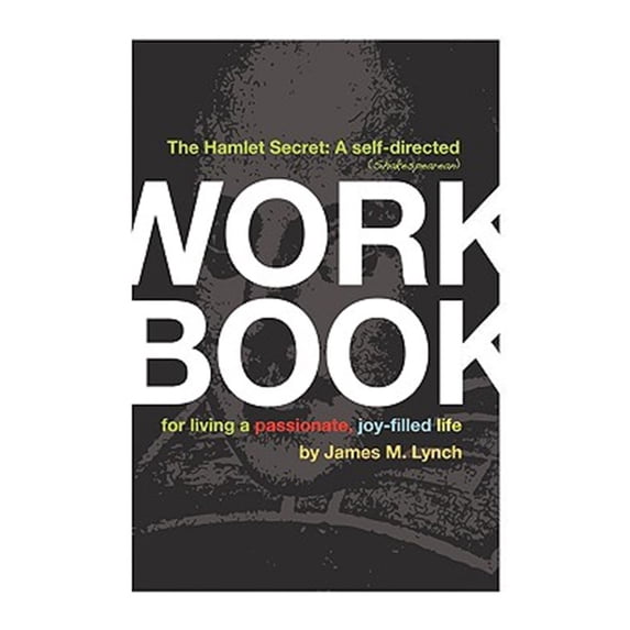 Pre-Owned Hamlet Secret : A Self-Directed (Shakespearean) Workbook for ...