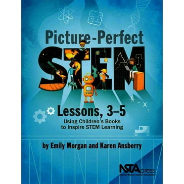 Picture-Perfect Science Lessons : Using Children's Books to Guide ...